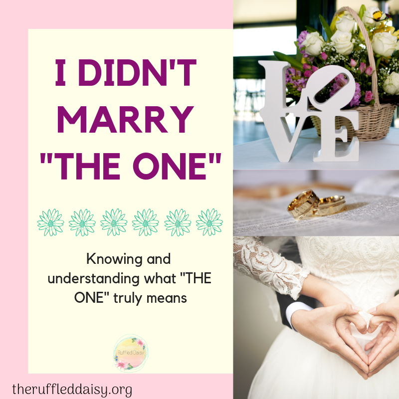 I Didn't Marry "The One"