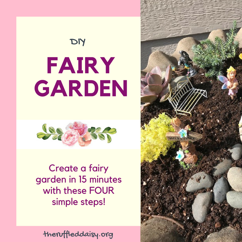 Four Steps To Creating A Fairy Garden In 15 Minutes