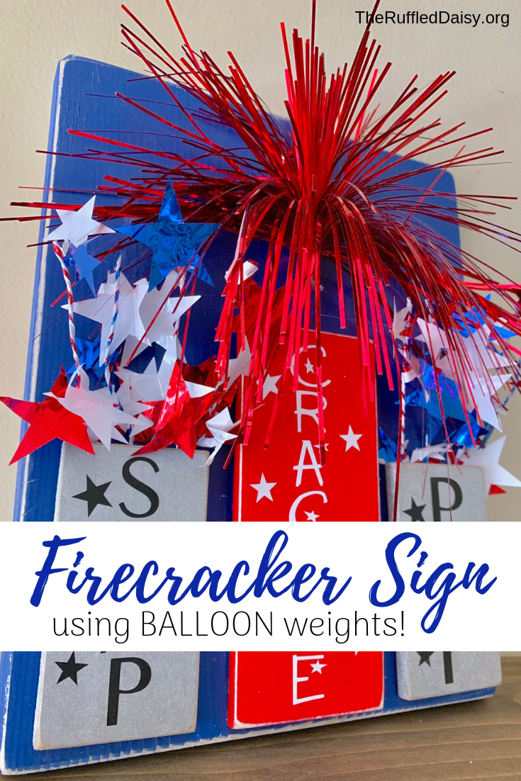 Easy DIY Firecracker Sign